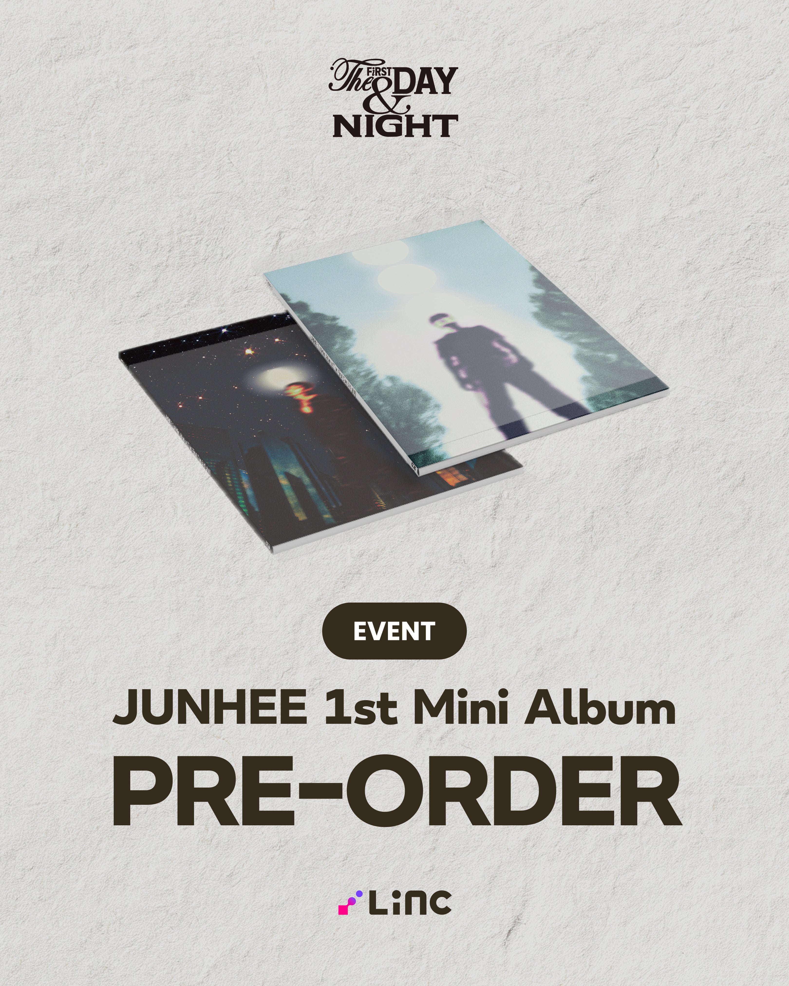 JUNHEE - 미니 1집 [The First Day & Night] PRE-ORDER – LiNC Shop